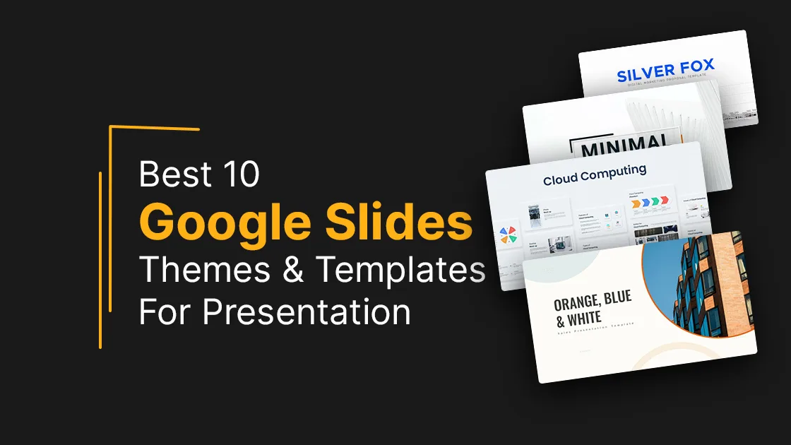 Best 10 Google Slides Presentation Themes Templates SlideKit