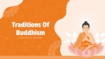 Traditions of Buddhism PowerPoint Templates Free Download - SlideKit