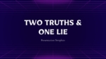 Free Two Truths & One Lie Presentation Templates - SlideKit