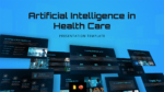 Artificial Intelligence in Healthcare PowerPoint Templates - SlideKit