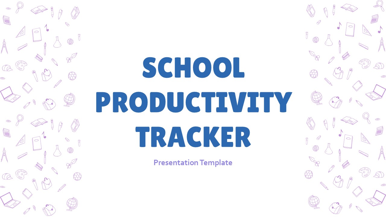 School Productivity Tracker Template for PowerPoint & Google Slides - SlideKit