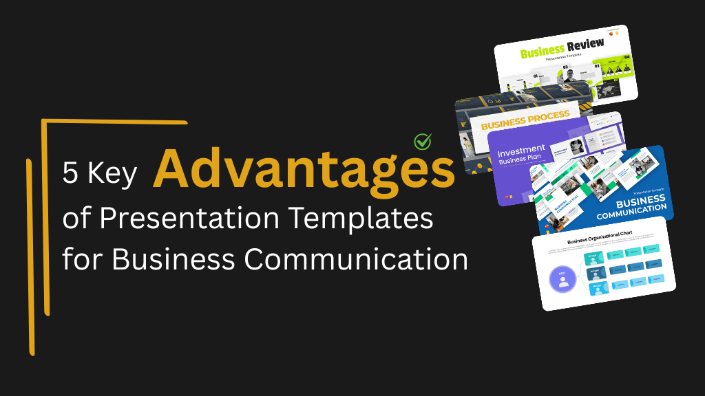 Slides Presentation Templates: 5 Key Advantages For Business - SlideKit